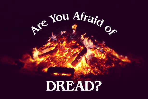 Are You Afraid of Dread – A new Dread RPG scenario – Death By Mage
